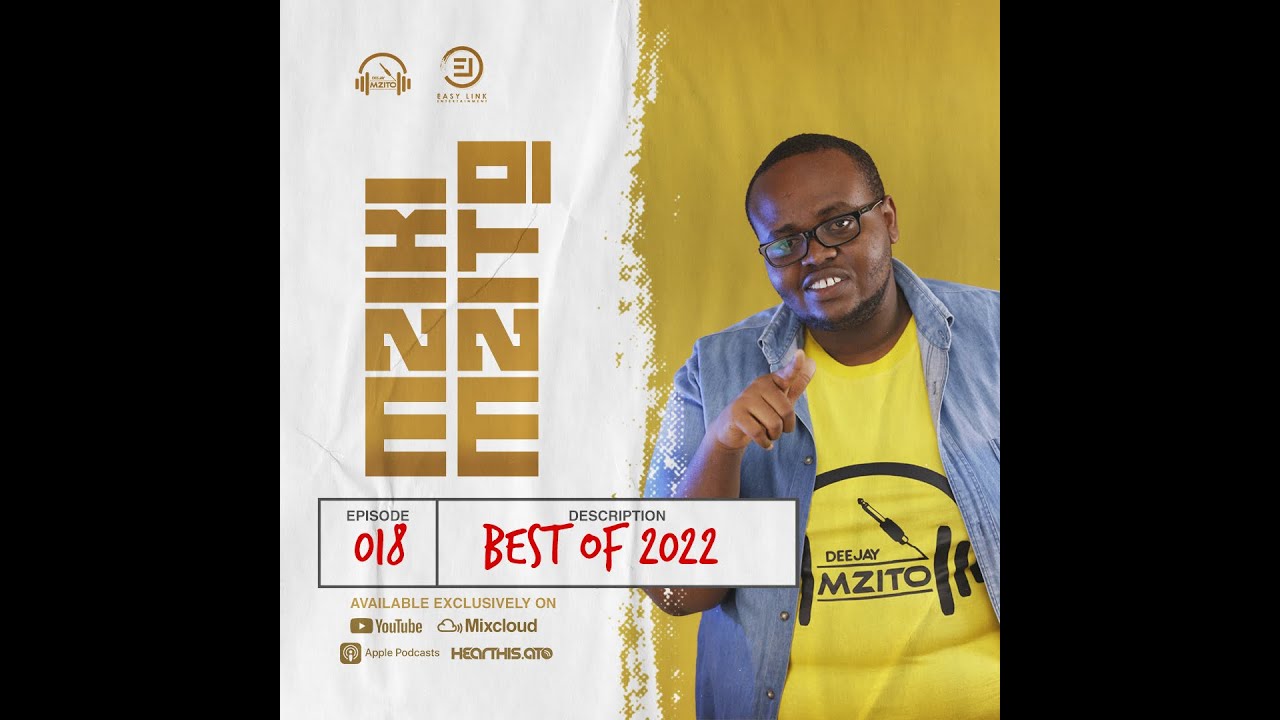 MZIKI MZITO VOL 18 BY DJ MZITO (BEST OF 2022 GOSPEL MIX) - YouTube