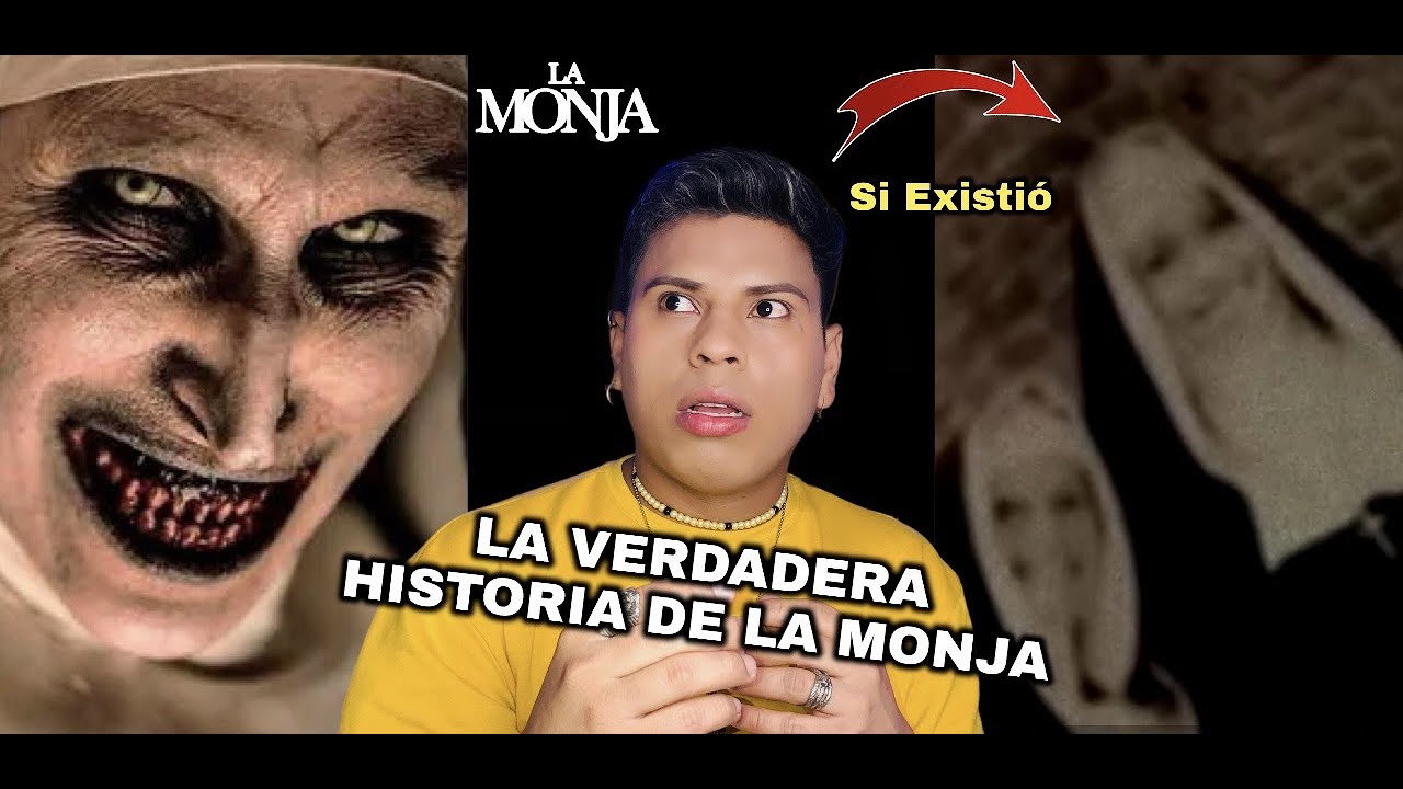 LA VERDADERA historia de la MONJA - YouTube