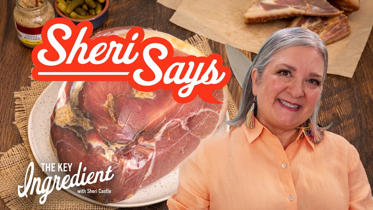 How to Use A Whole Country Ham | The Key Ingredient with Sheri Castle ...