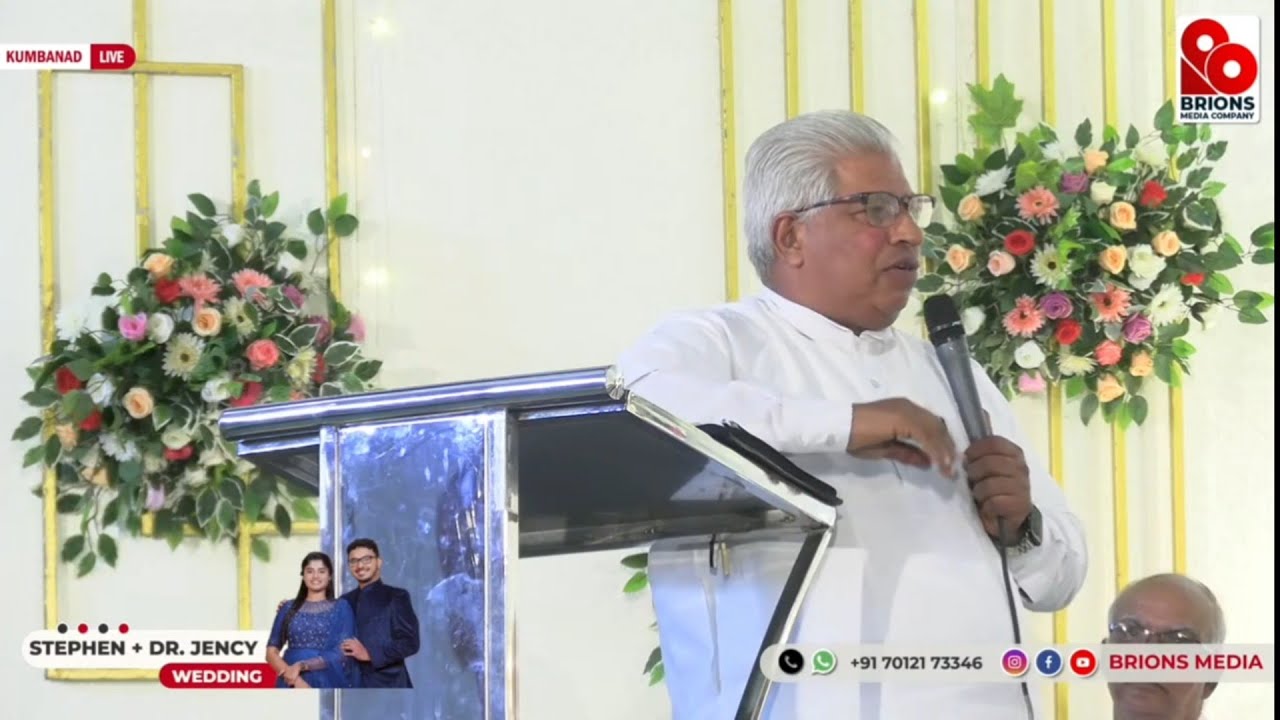 Wedding Message By Pr P C CHERIAN | Stephen K Mathews & Dr Jency Chinnu ...