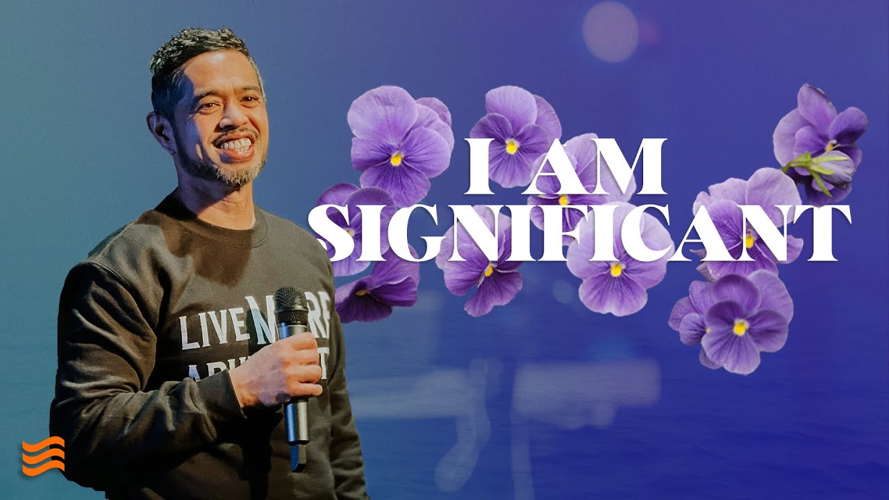 I Am Significant - YouTube