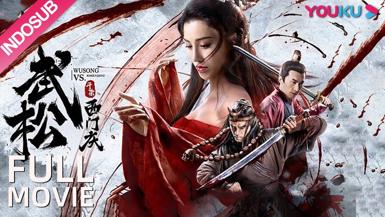 INDO SUB (Wu Song VS Ximen Qing) Wu Song melawan kejahatan untuk ...