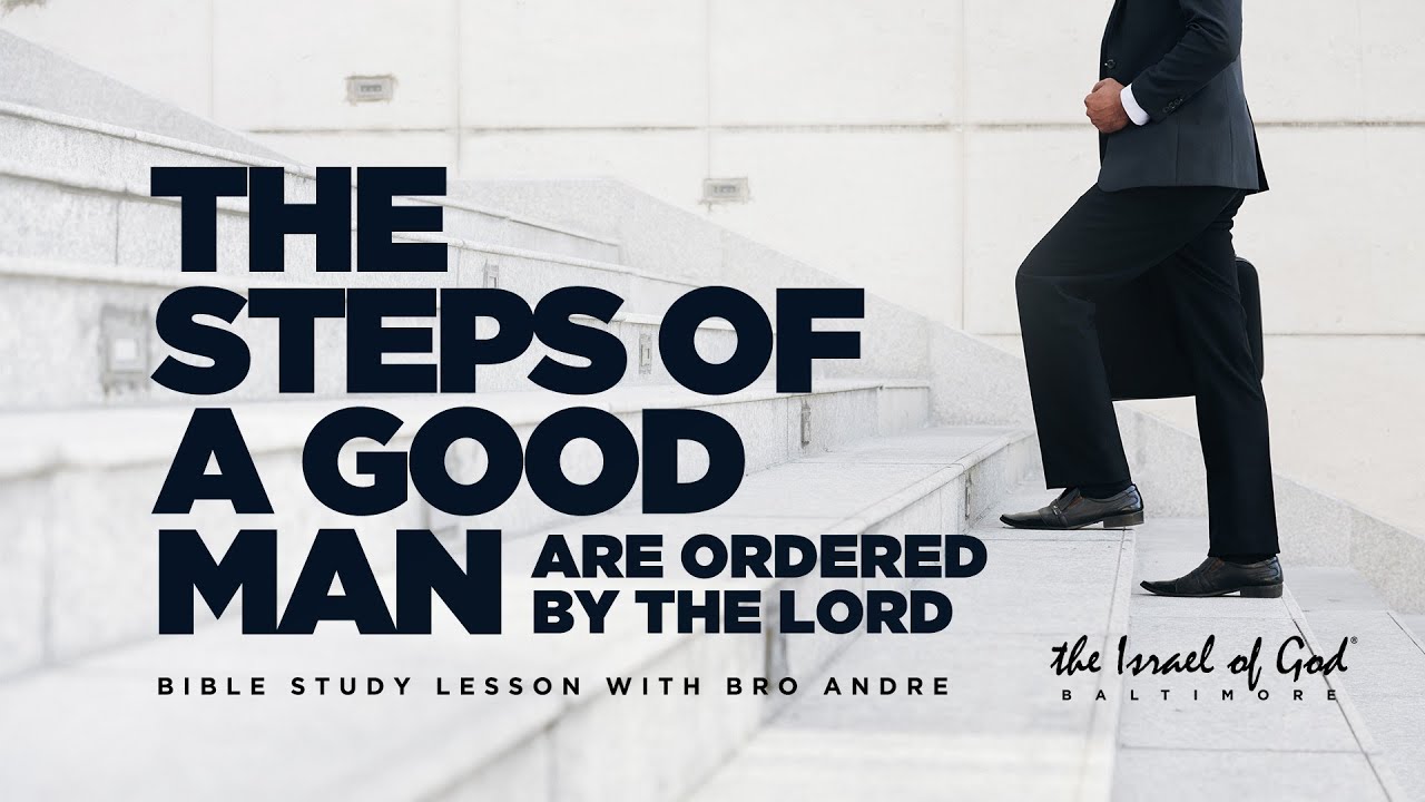IOG Baltimore - "The Steps of a Good Man are Ordered by the Lord" - YouTube