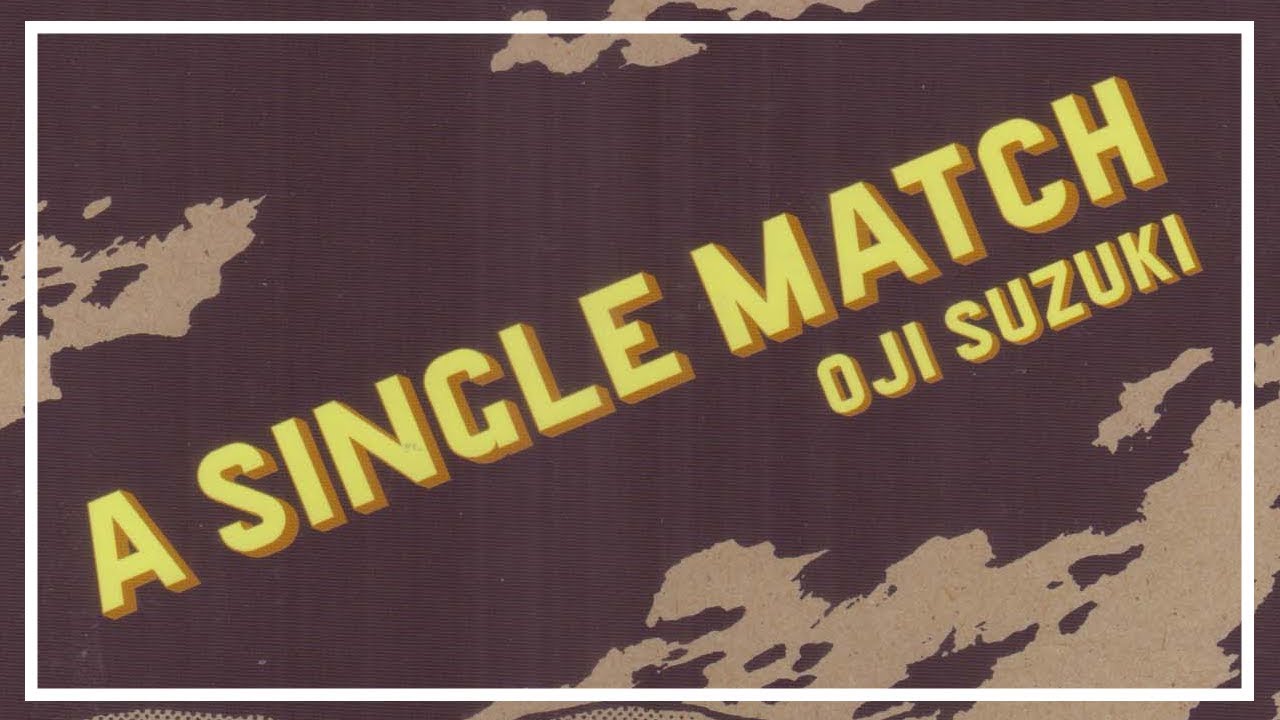 A Single Match di Oji Suzuki | Consigli Manga Alternativi - YouTube