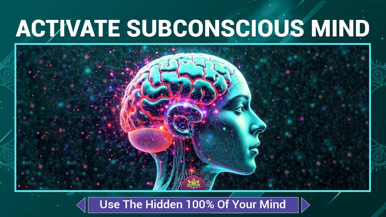 Activate Your Subconscious Potential | Use The Hidden 100% Of Your Mind ...