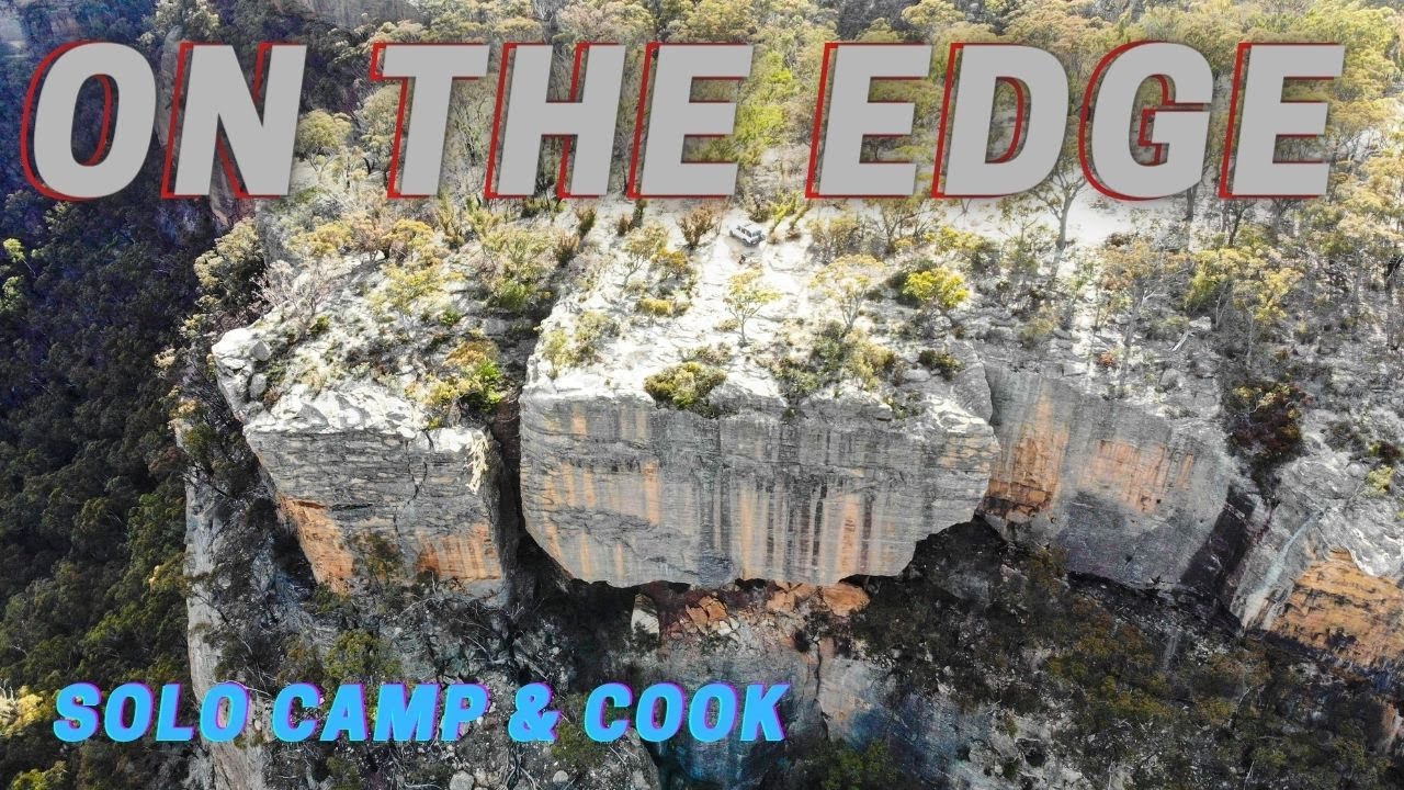 Lithgow Solo Camp and Cook - Clifftop - epic views - Landcruiser v8 ...