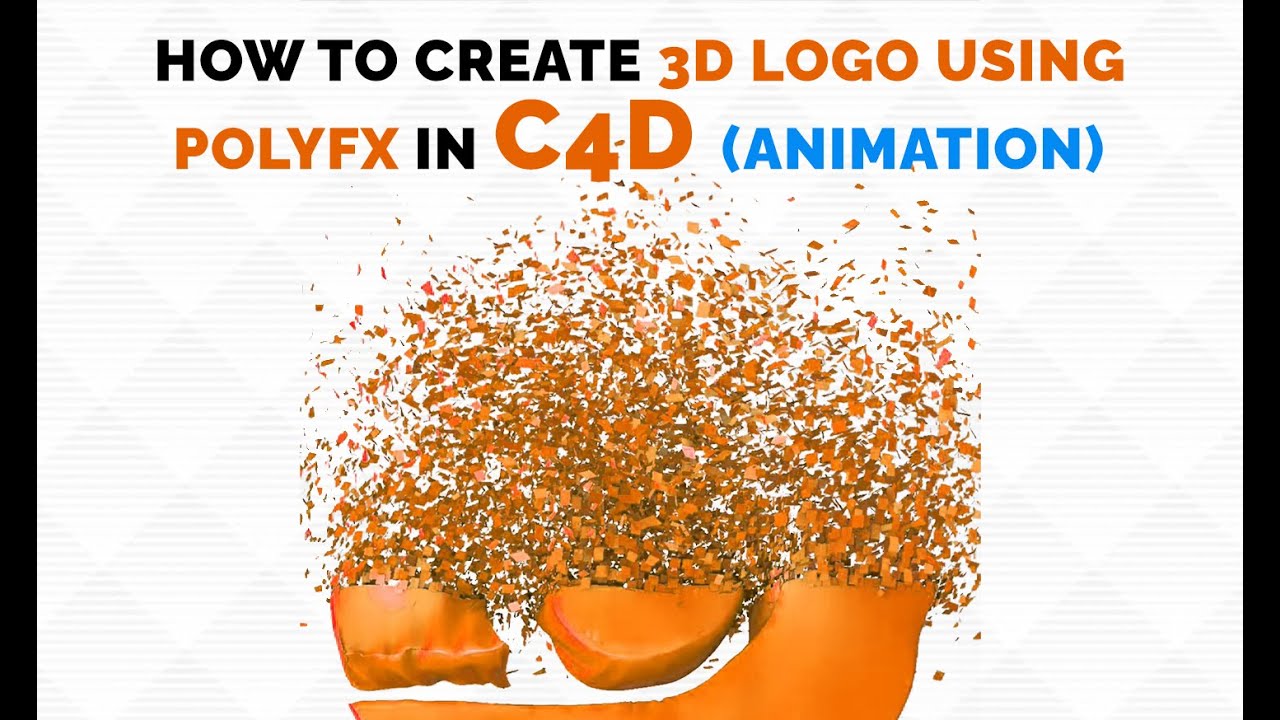 How to Create 3D Logo Polyfx Animation in Cinema 4D - Tutorial - YouTube