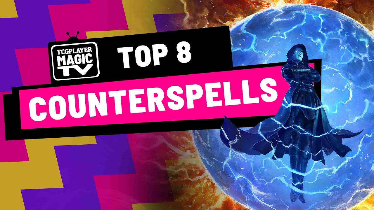 Top 8 Counterspells and More! It's Magic TV! - YouTube