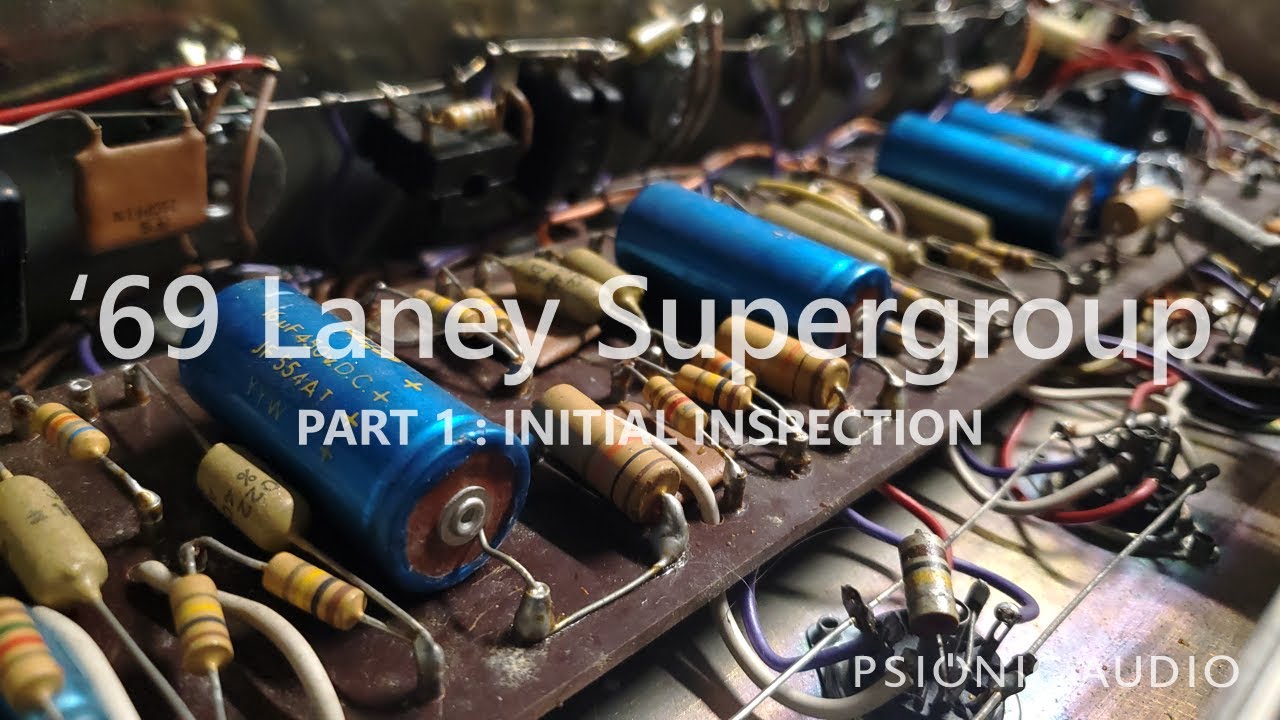 '69 Laney Supergroup | Part 1 : Initial Inspection - YouTube