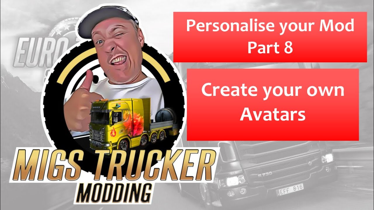 9. ETS2 v1.45 - Create Your Own Personal Avatar and Company Logo - YouTube