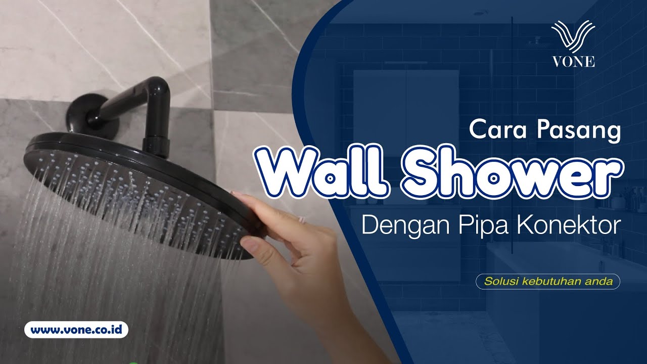 Tutorial Cara Pasang Wall Shower / Shower Dinding Tembok, Yuk Simak ...