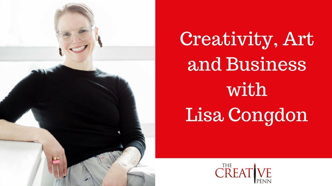 Creativity, Art and Business with Lisa Congdon - YouTube