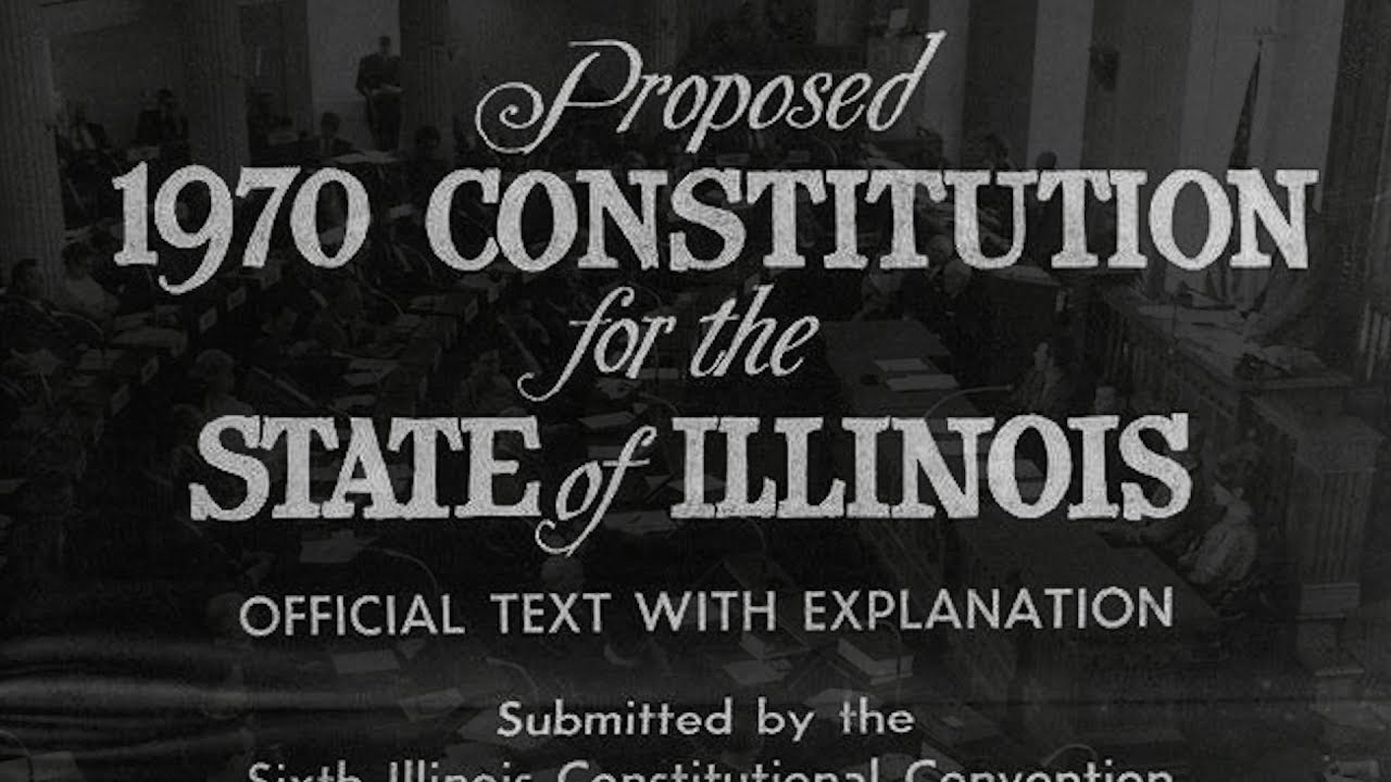 Why we're talking about changing the constitution - Illinois Explained ...