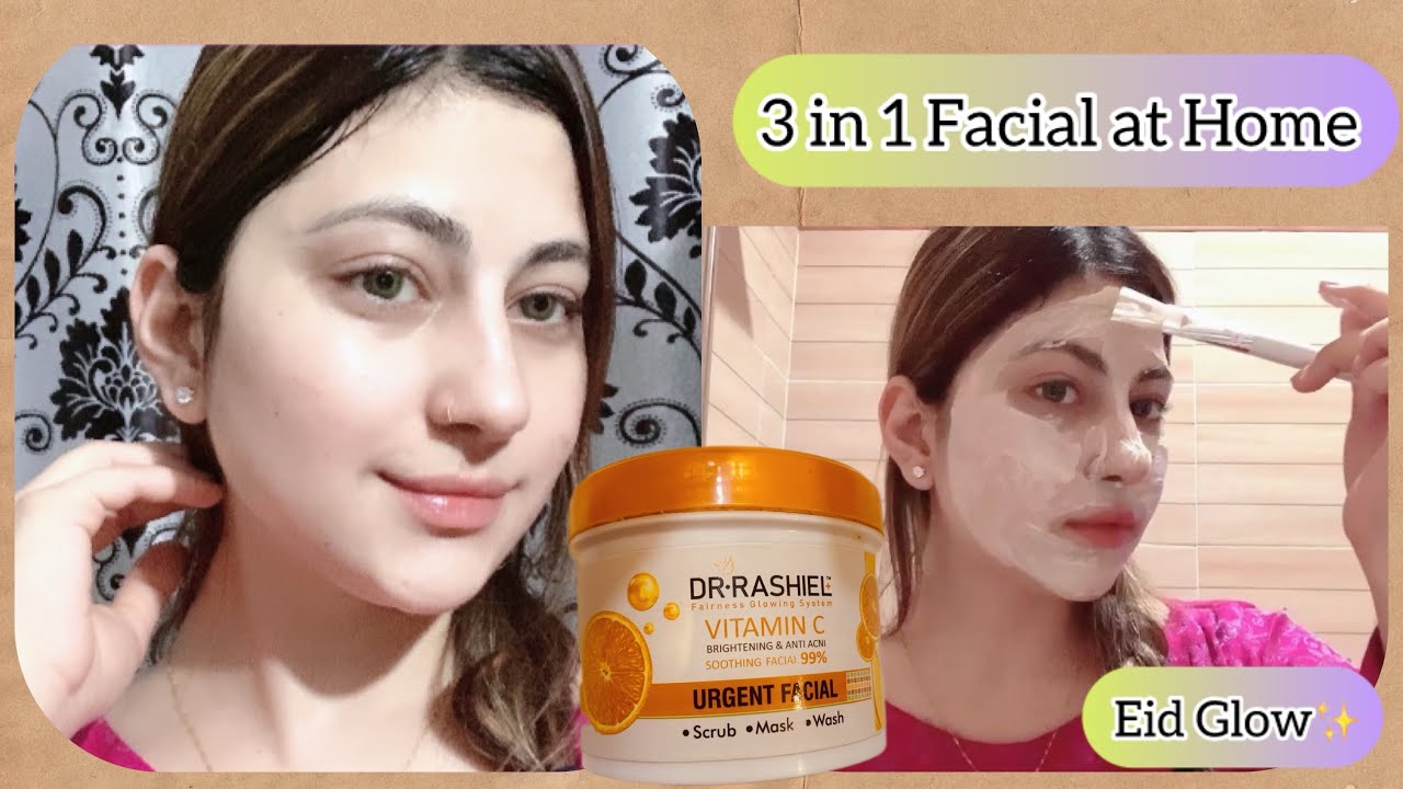 Eid special 3 in 1 affordable facial at home || Glowing and fair skin ...