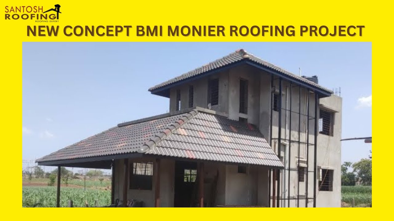 New Concept BMI Monier Roofing Project (Hindi) / Call Us On 9604629995 ...