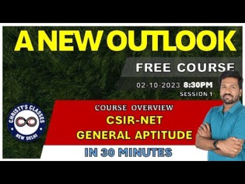#1 Course Overview | CSIR-NET General Aptitude | A New Outlook ...