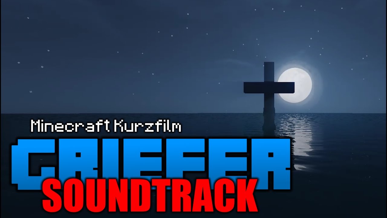 Minecraft Soundtrack: Credits (GRIEFER-Kurzfilm Version) - YouTube