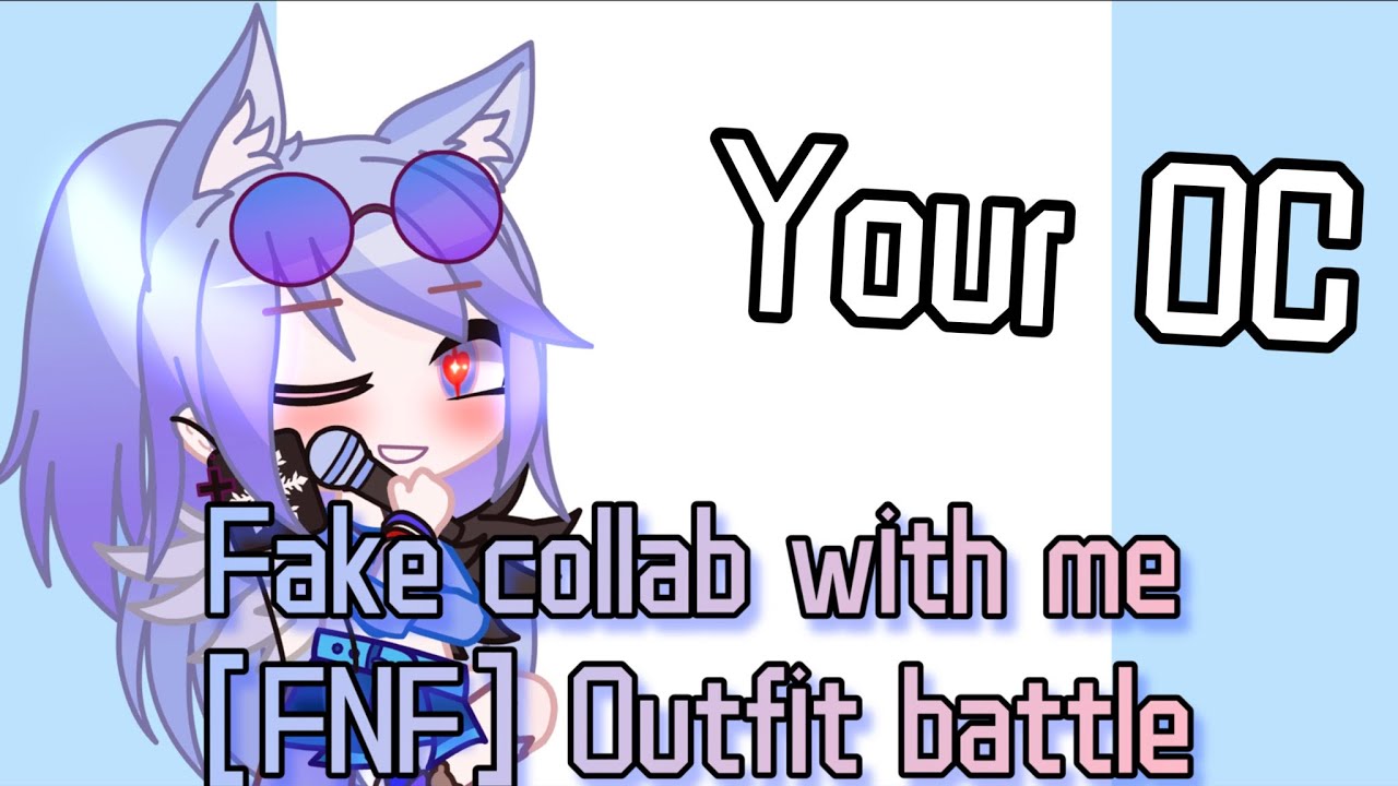 【FNF】Outfit battle // fake collab // 藍冰 #fnffakecollabwithblueice - YouTube