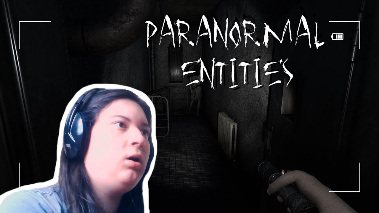 Paranormal Entities - Um asilo paranormal! - YouTube