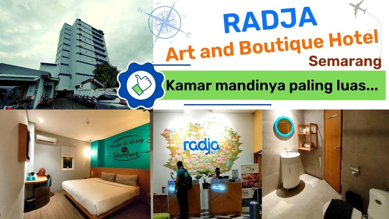 Review Hotel Semarang Murah dan Bagus Radja Art and Boutique Dekat ...