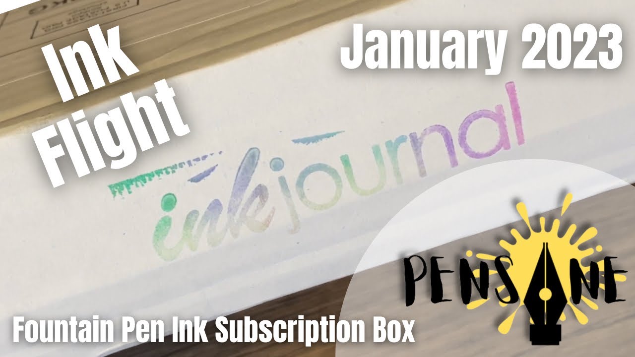 SPOILERS! Ink Flight January 2023 | Fountain Pen Ink Subscription Box # ...