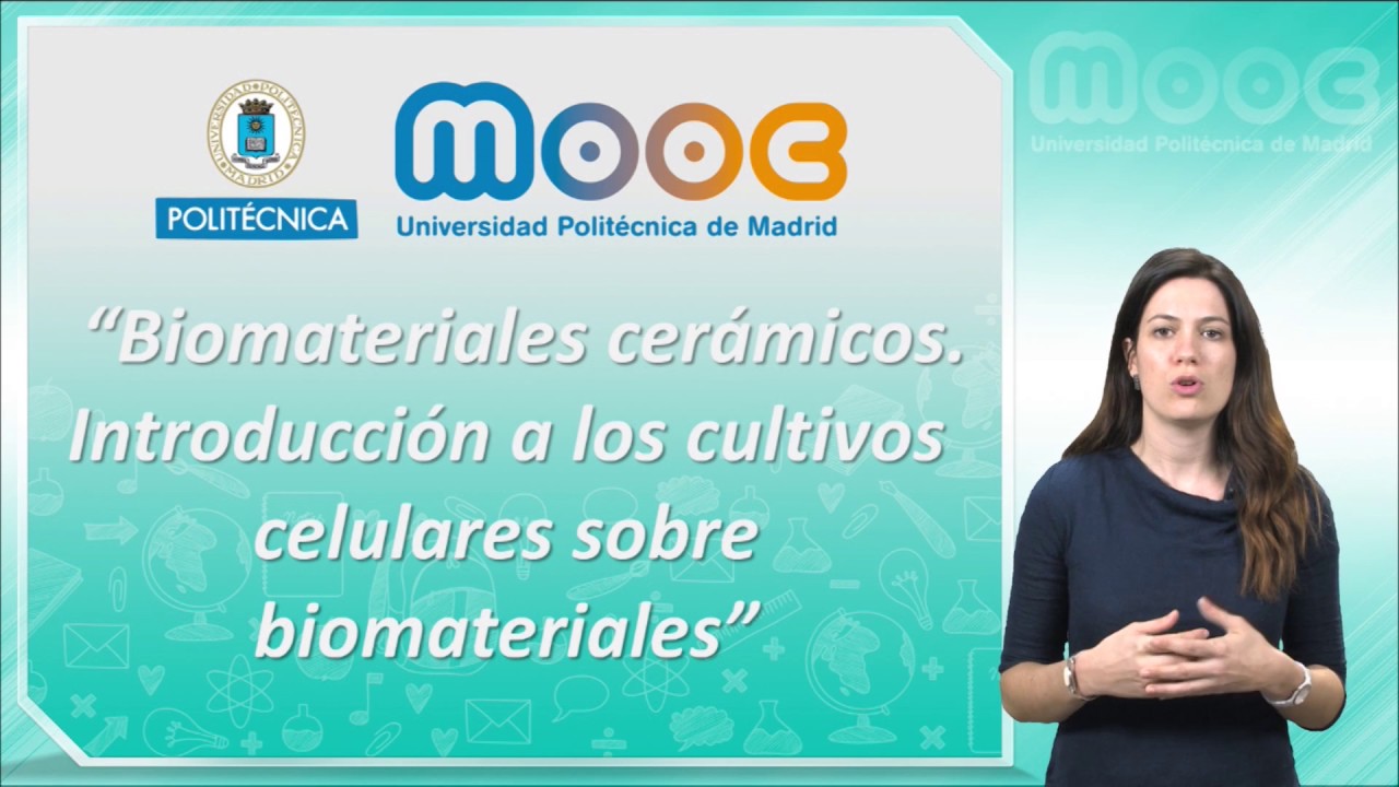 MOOC Biomateriales: 9 Biomateriales cerámicos - YouTube