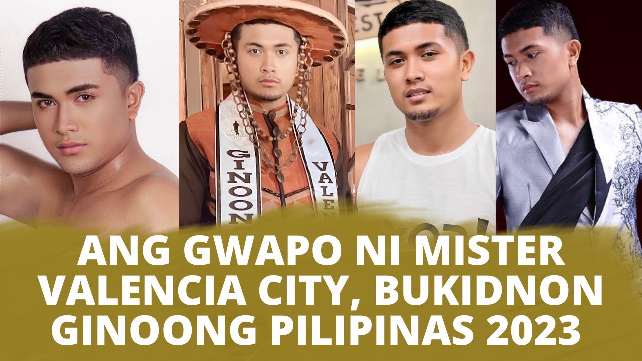 ANG GWAPO NI MR. VALENCIA CITY, BUKIDNON | GINOONG PILIPINAS BARONG ...