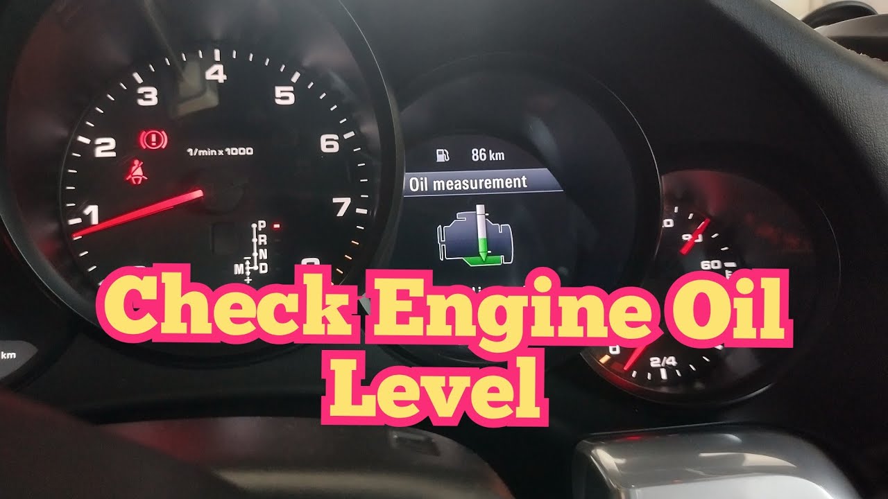 Check Engine Oil Level Porsche 911 - YouTube