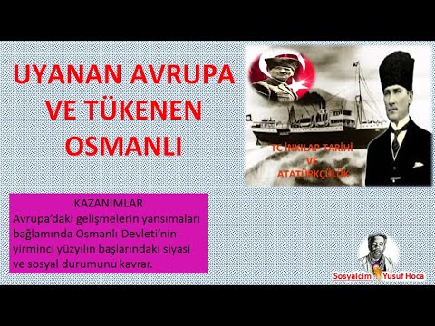 Uyanan Avrupa ve Tükenen Osmanlı