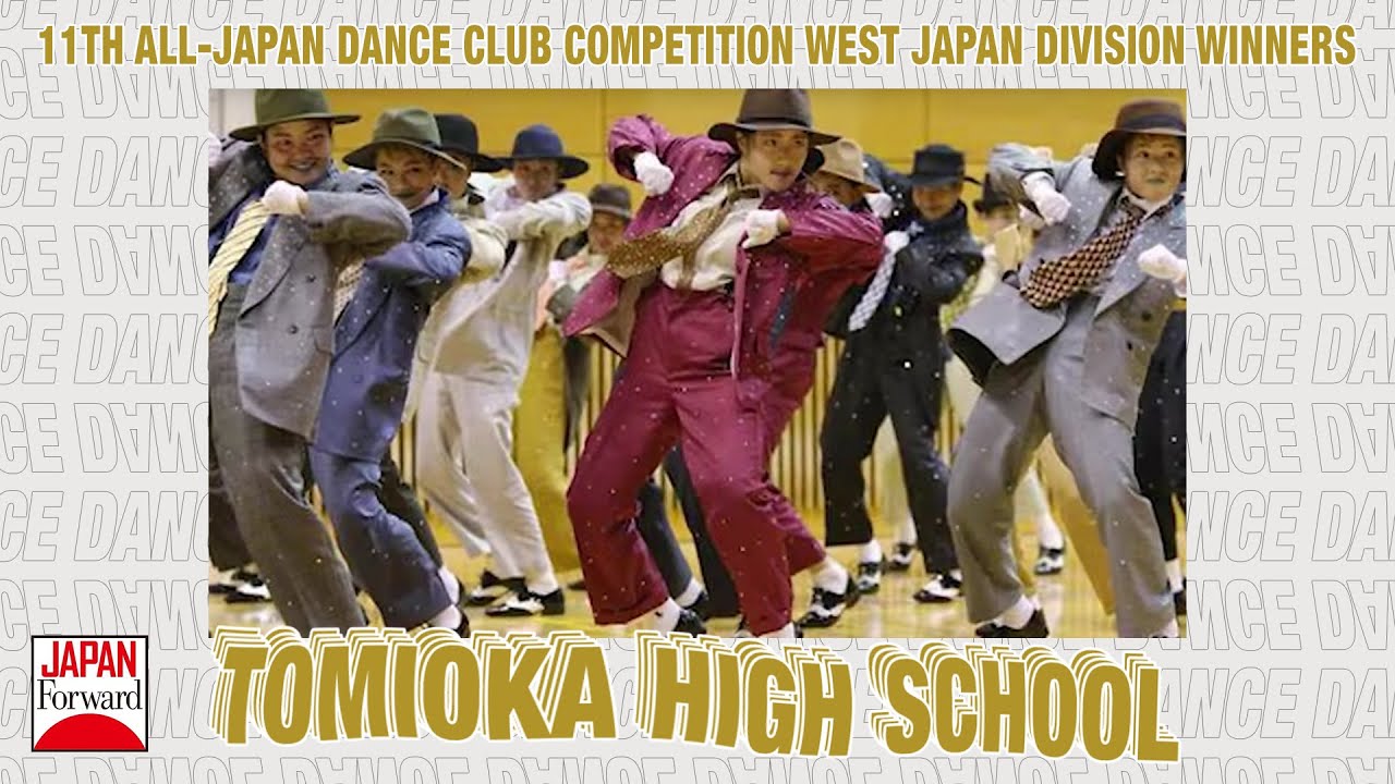 Tomioka High School - West Japan Division Winners All Japan Dance ...