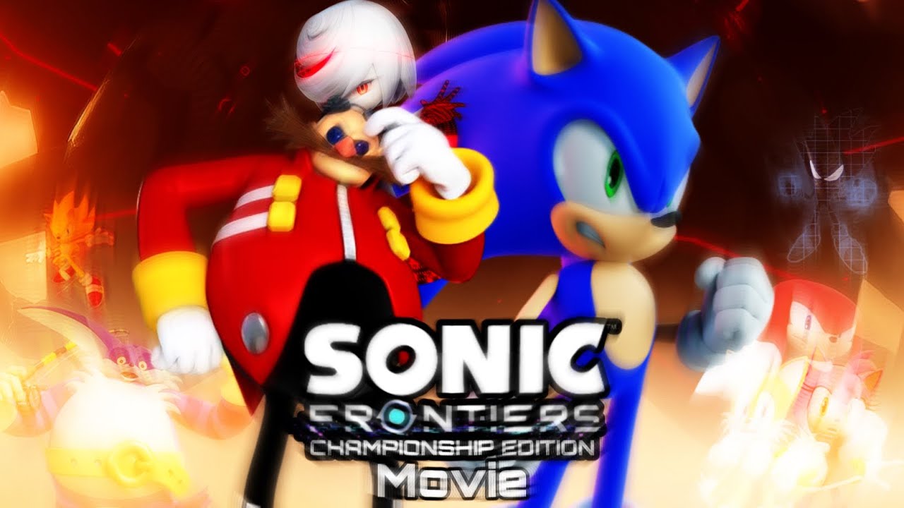 Sonic Frontiers | The Championship (Movie/Sonic Sunshine/Check The ...