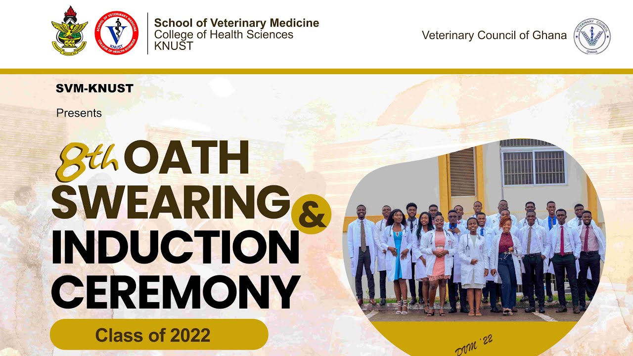 8th Oath Swearing and Induction Ceremony of School of veterinary ...