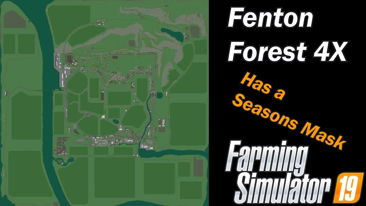 Farming Simulator 19 - Map First Impression - Fenton Forest 4X by ...