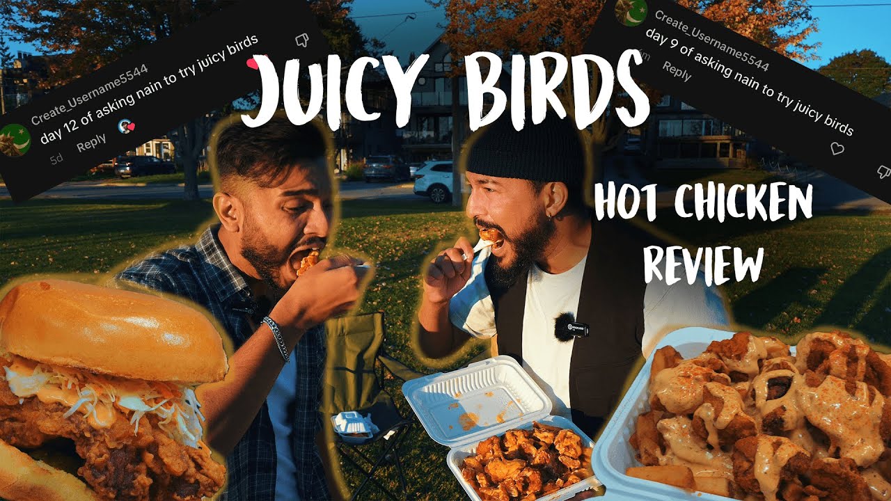 Juicy Birds Nashville Hot Chicken in Pickering: Hit or miss? - YouTube