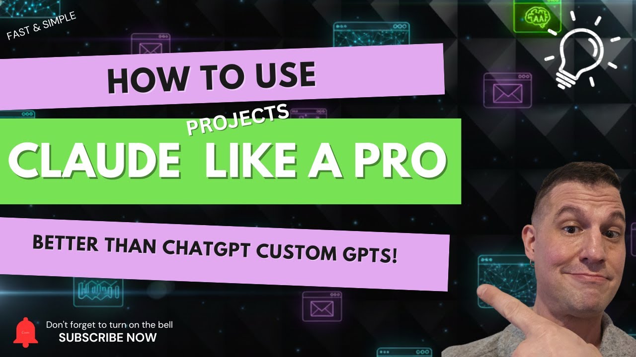 How to Use Claude Projects Like a Pro Better Than ChatGPT Custom GPTs ...