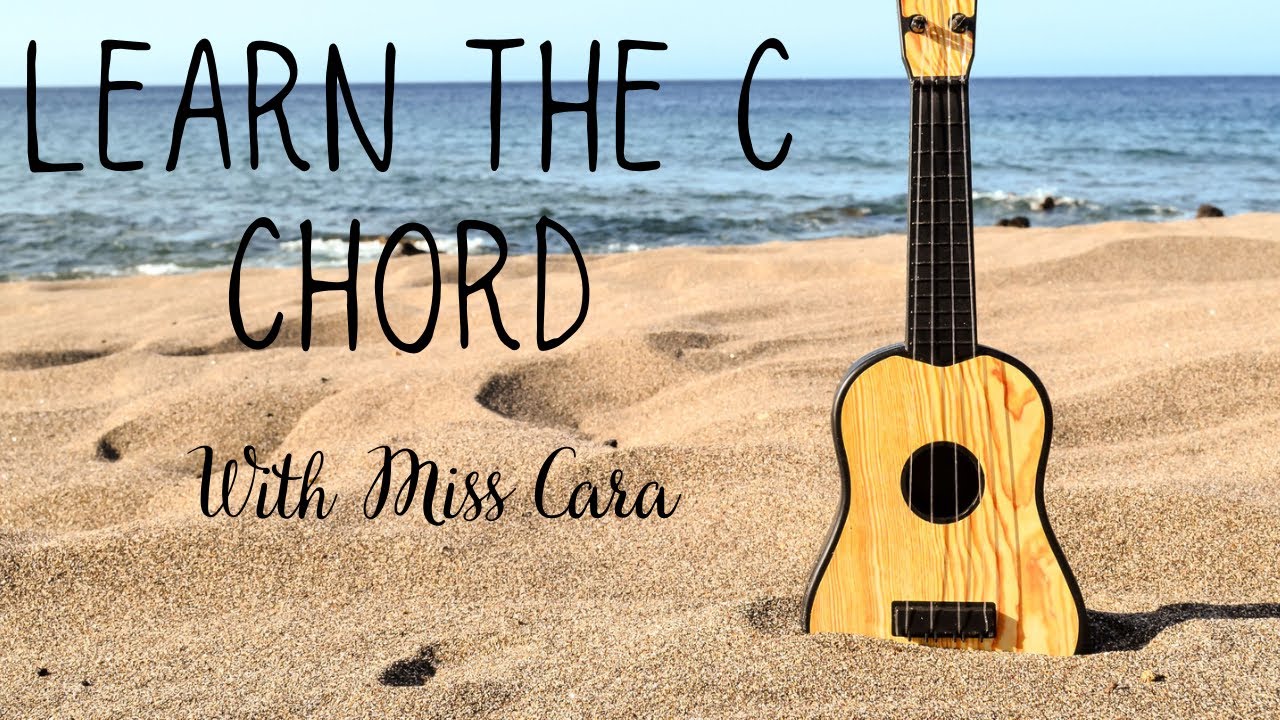 C Chord Uke Tutorial - YouTube
