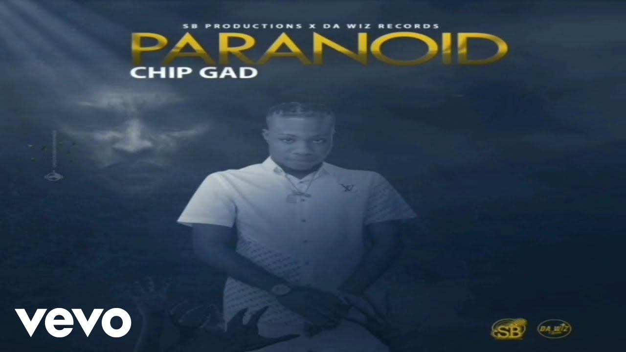 Chip Gad - Paranoid (Audio Video) - YouTube