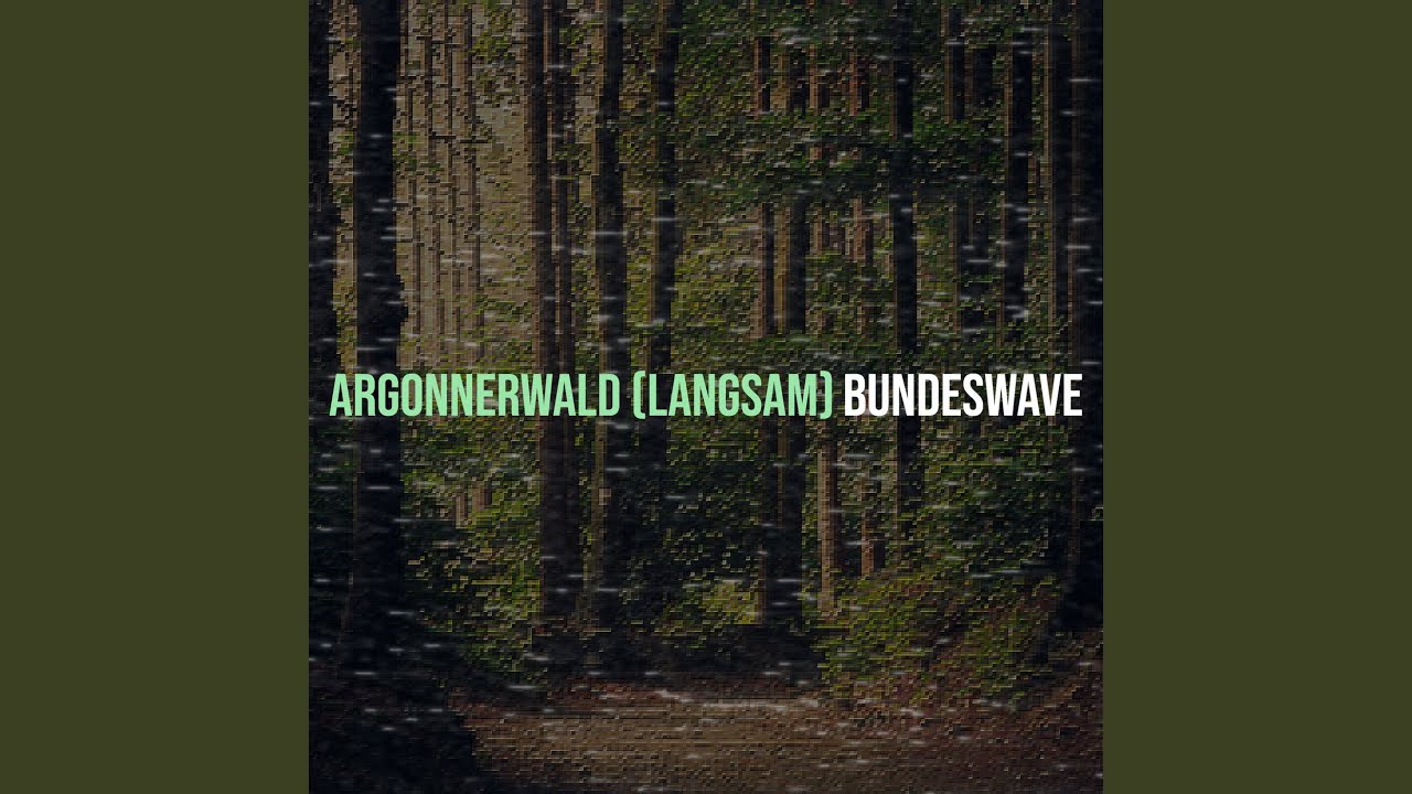 Argonnerwald (Langsam) - YouTube