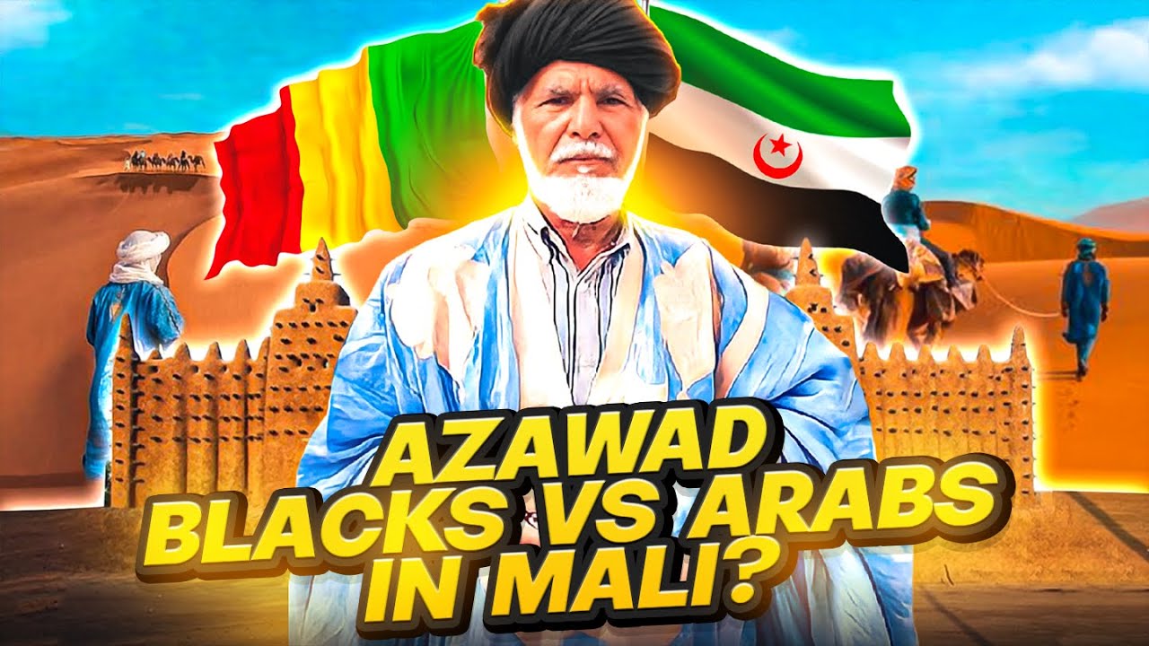 BLACKS vs ARABS in Mali? The CONFLICT you NEVER knew Existed ...