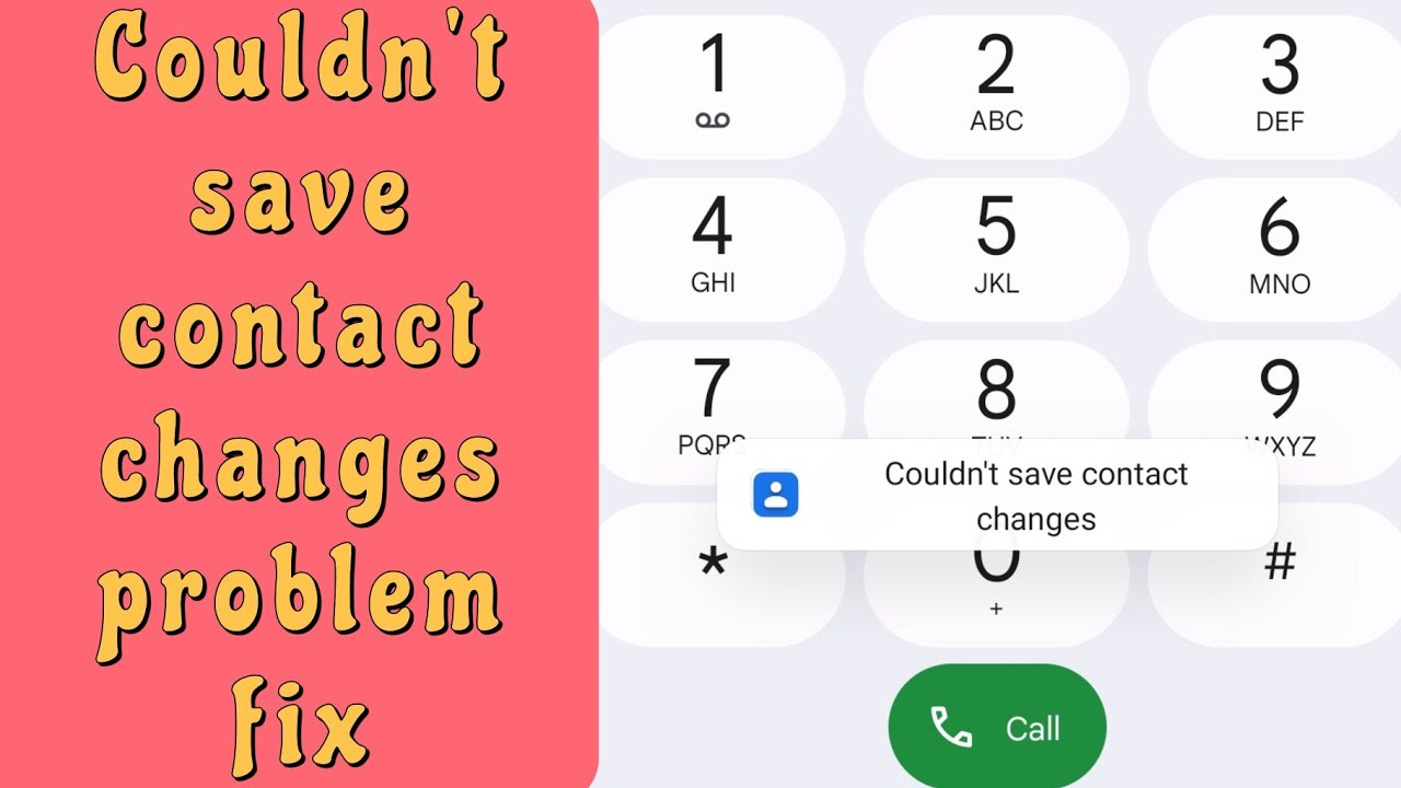 Couldn't save contact changes problem | Contacts save change problem in ...