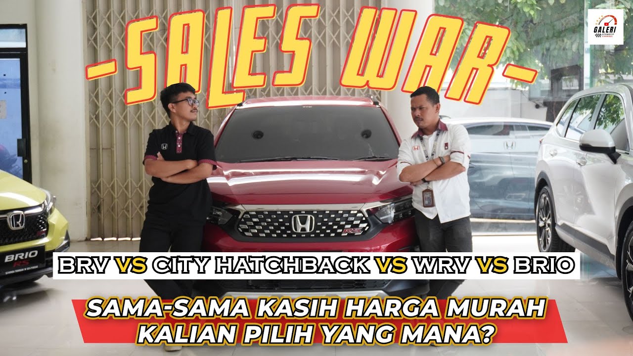 ‼️ADU MURAH‼️,HONDA BRV VS CITY HATCHBACK VS HONDA WRV VS BRIO HARGA ...