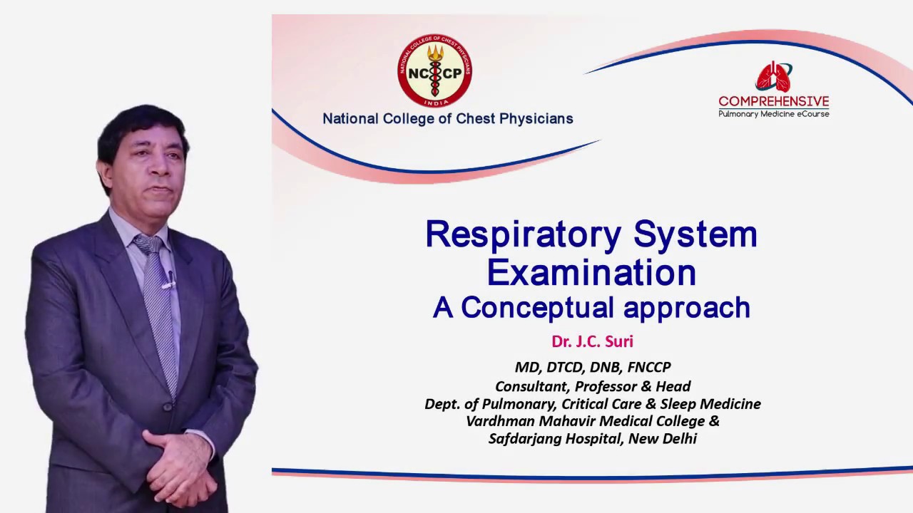 Respiratory System Examination A Conceptual Approach - Dr. J.C. Suri ...