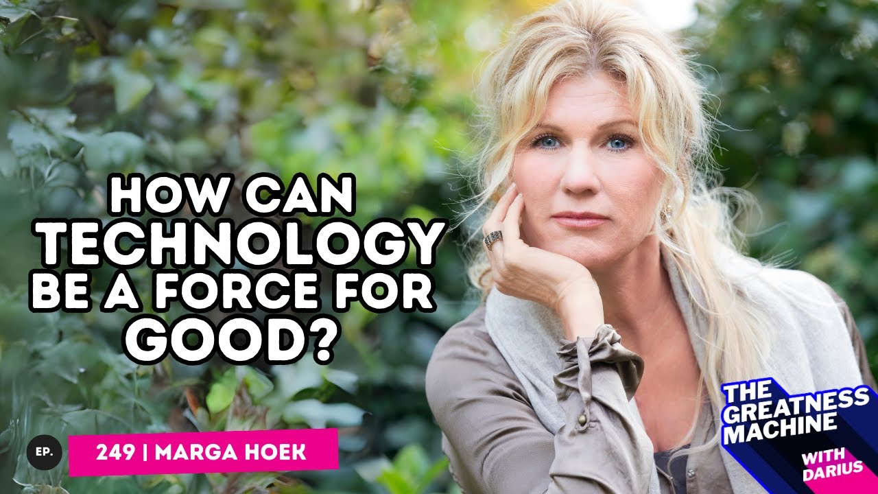 Marga Hoek | TECH FOR GOOD: Imagine Solving the World’s Greatest ...