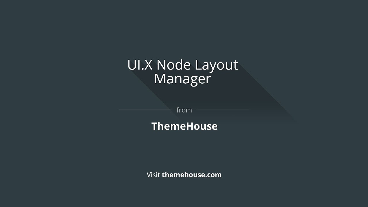 Using the New Node Layout Manager in UI.X - YouTube