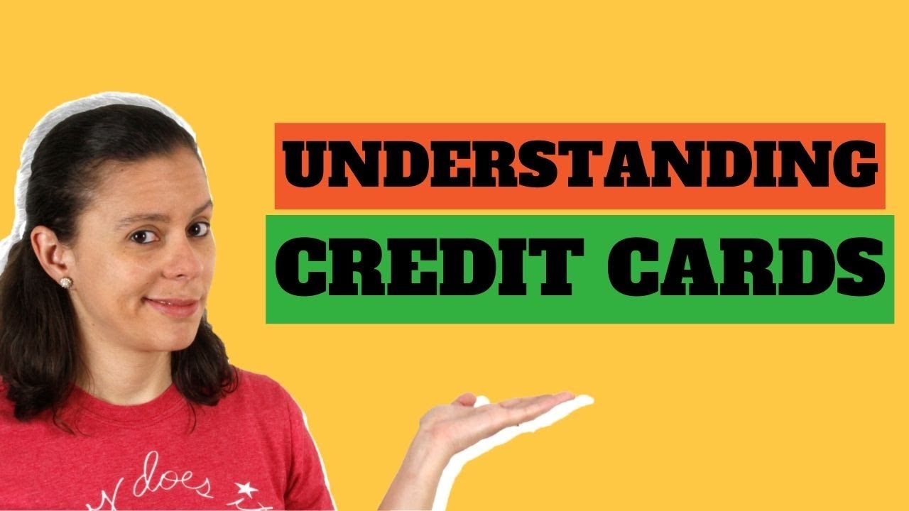 Banking Basics: What you NEED to Understand about Credit Cards ...