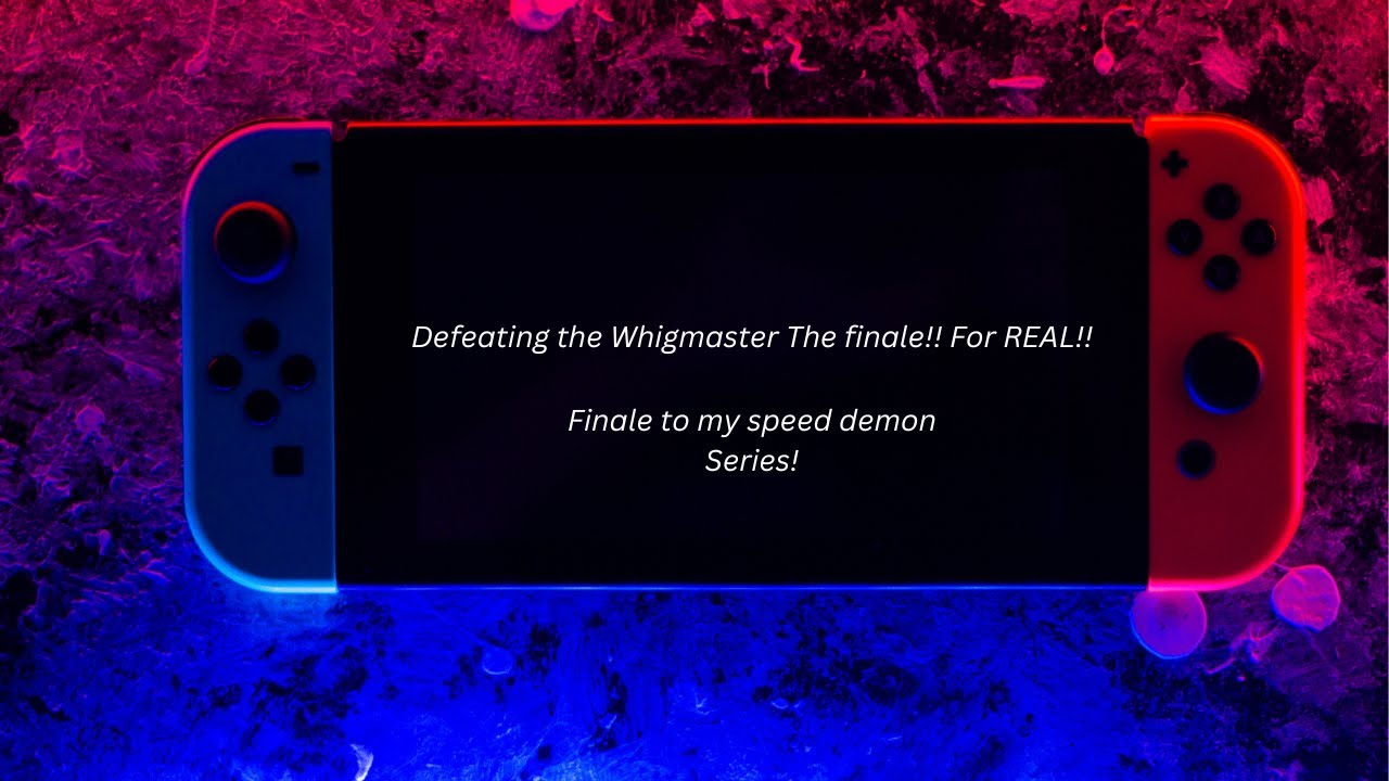 The Finale to my Speedemon and Whigmaster series - YouTube