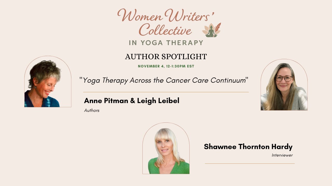Women Writer's Collective in Yoga Therapy Book Club with Anne Pitman ...