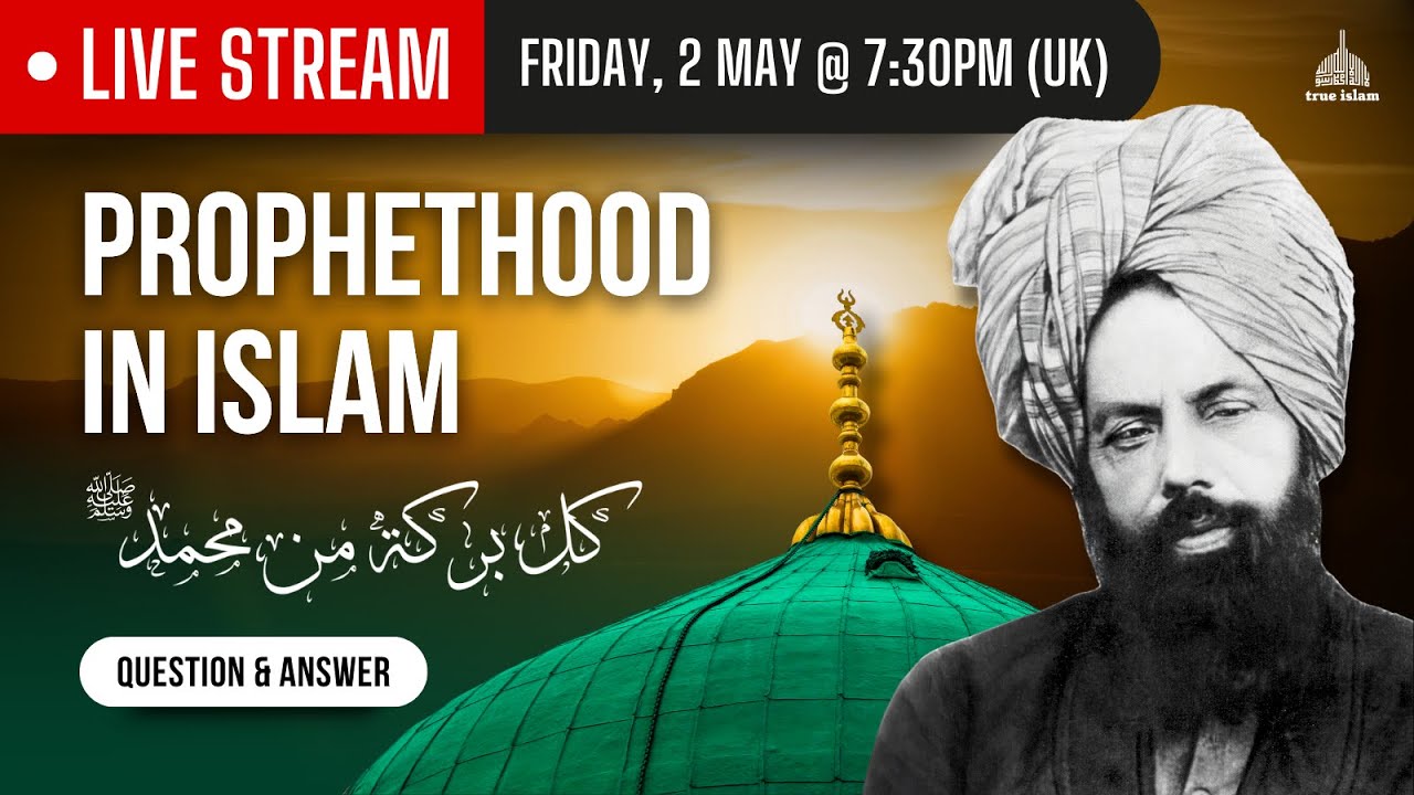 LIVESTREAM: Q&A - Prophethood in Islam - YouTube