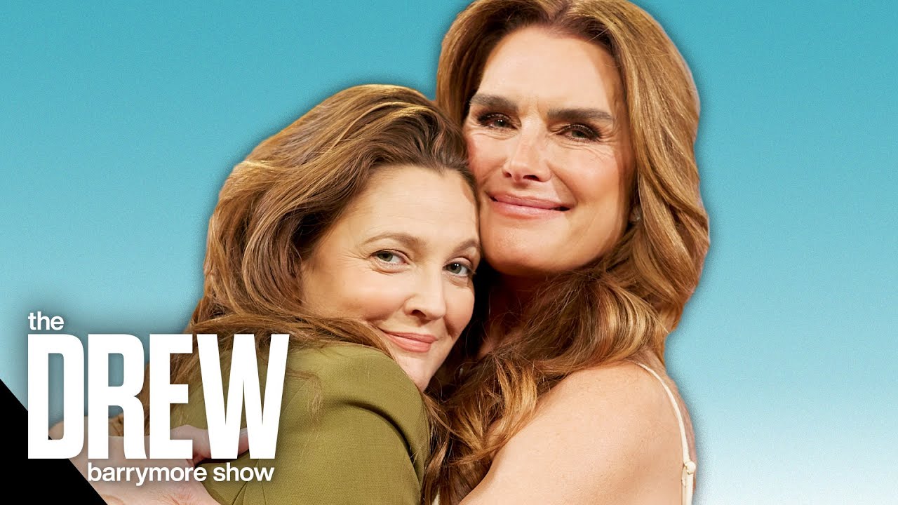 Brooke Shields and Drew Barrymore Reflect on their Complicated Childhoods | The Drew Barrymore ...