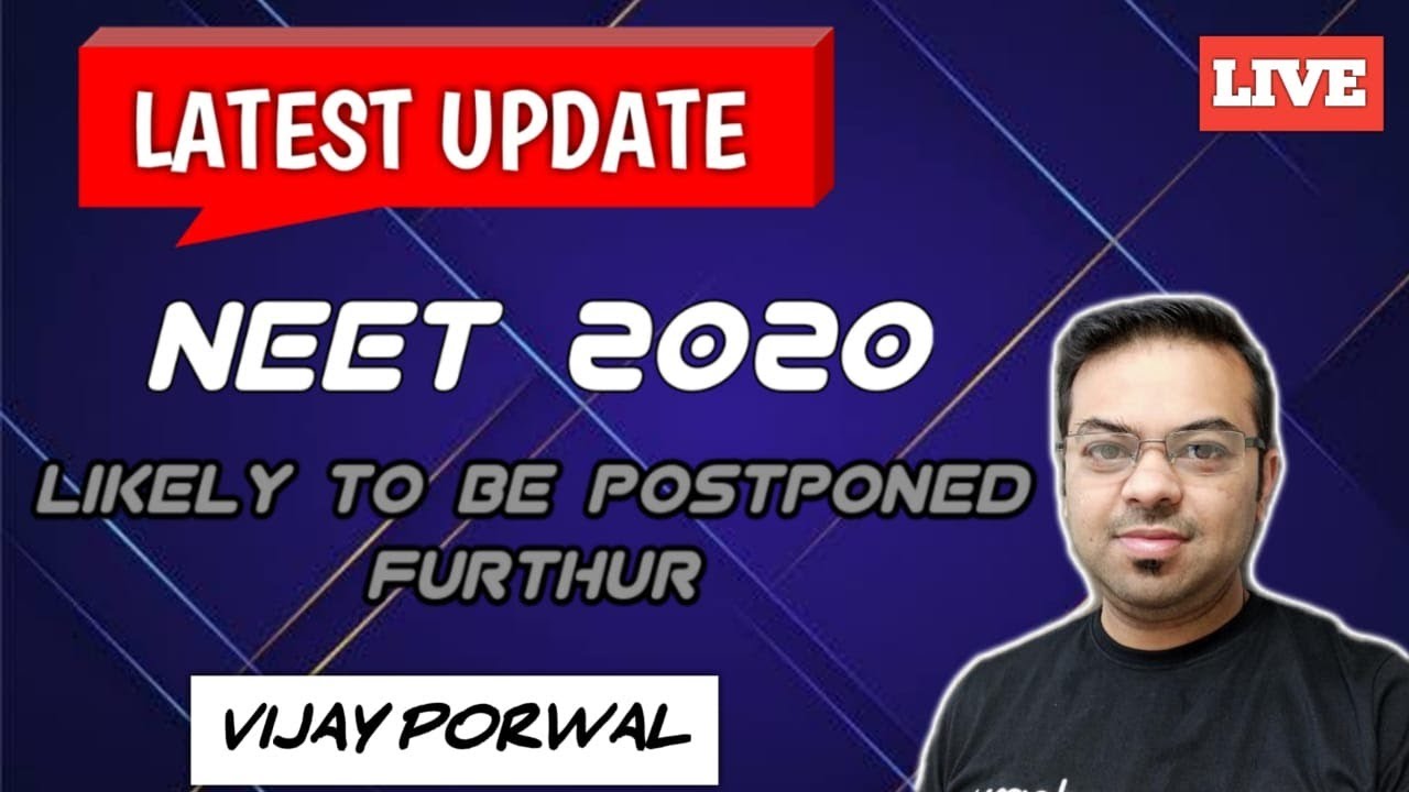 NEET 2020 EXAM POSTPONED YouTube neet-2020-exam-postponed-youtube